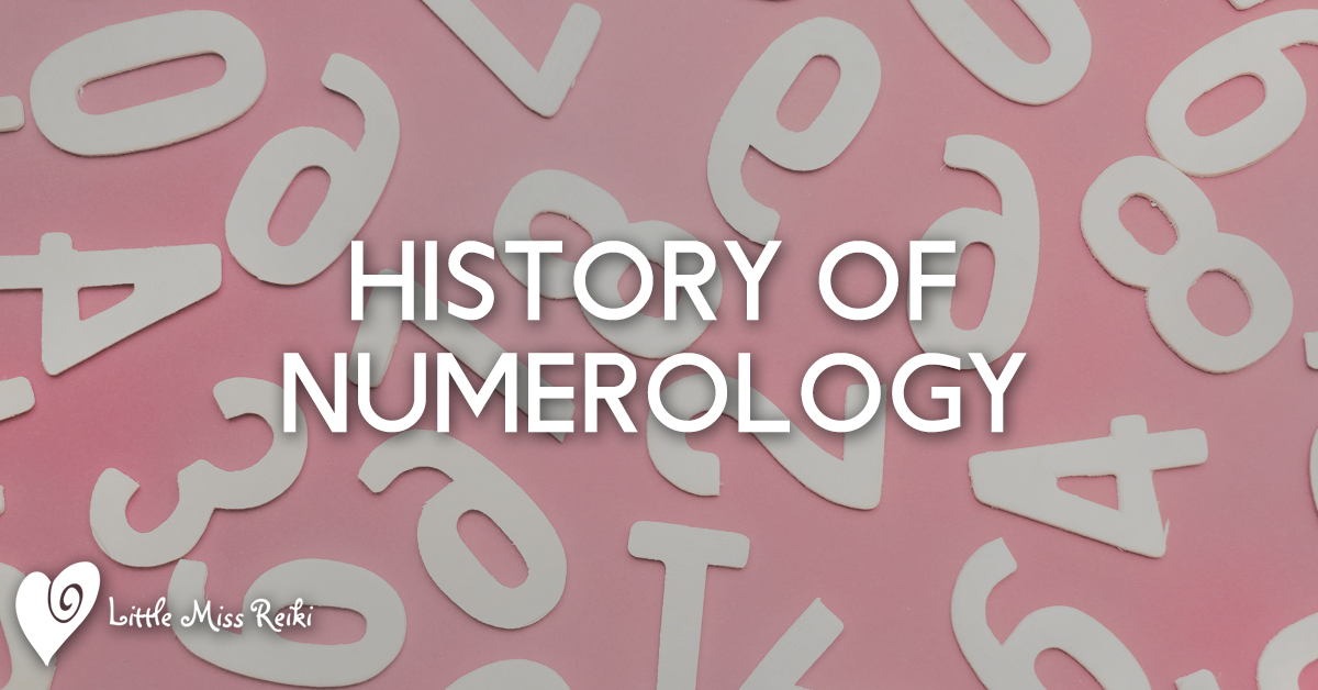 Little Miss Reiki - What is the History of Numerology